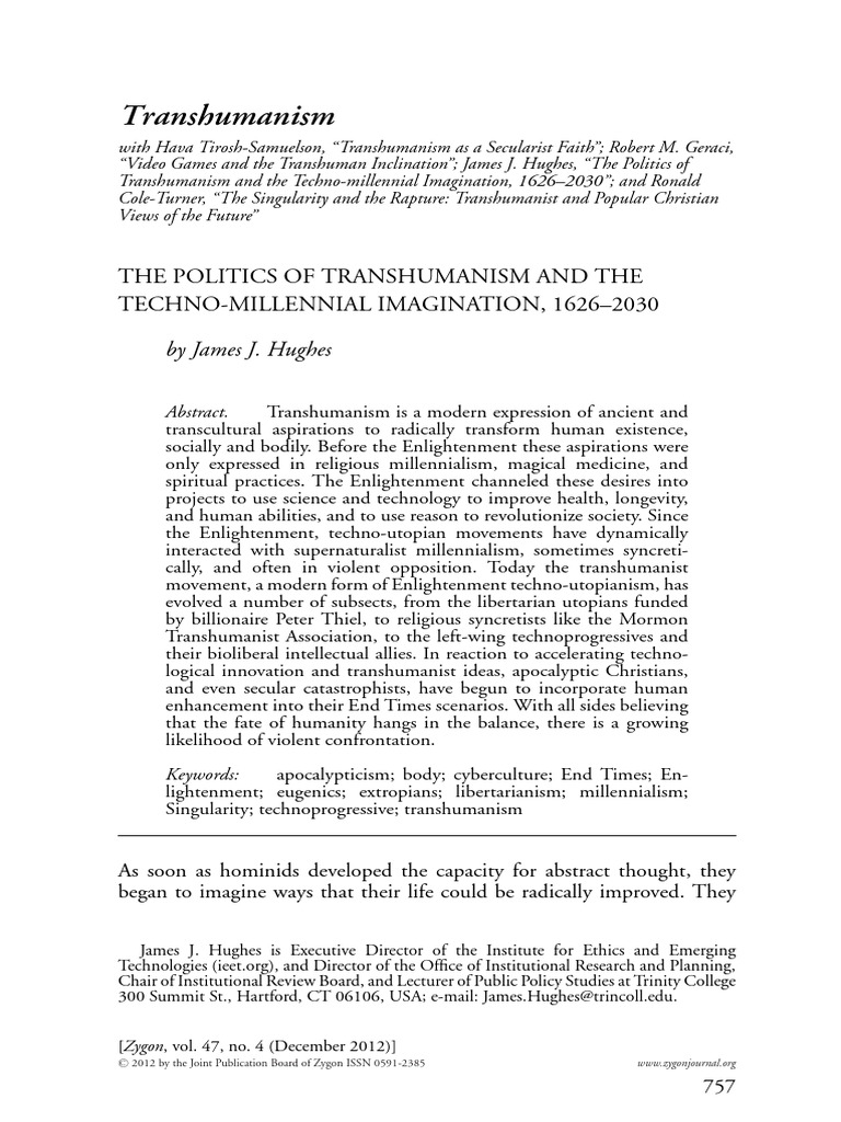 The Politics of Transhumanism and The Techno-Millennial Imagination ...