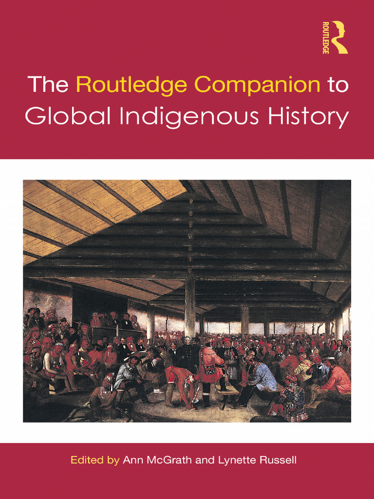 Ann McGrath (Editor), Lynette Russell (Editor) - The Routledge ...