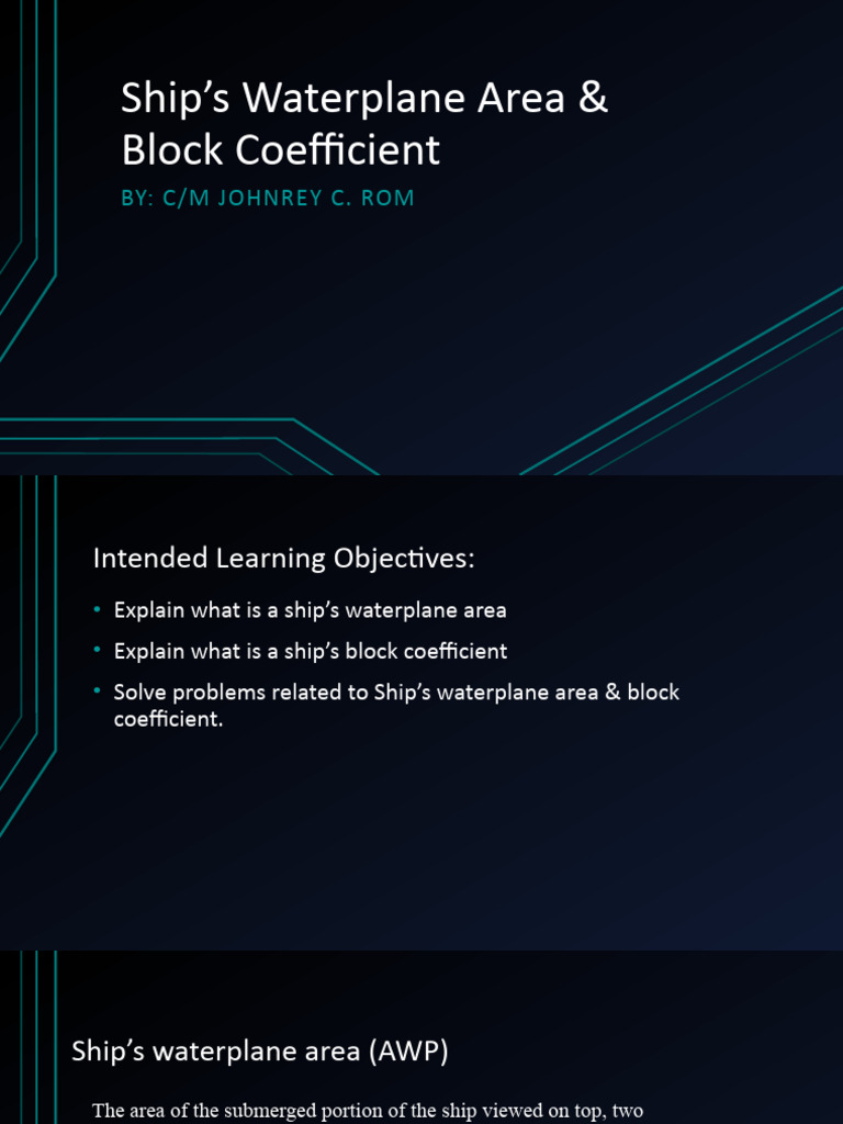 Ship's Waterplane Area & Block Coefficient CAPT. ROM | PDF | Length | Area