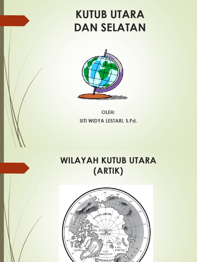 Kutub Utara Dan Selatan | PDF | Ilmu Sosial | Sains & Matematika