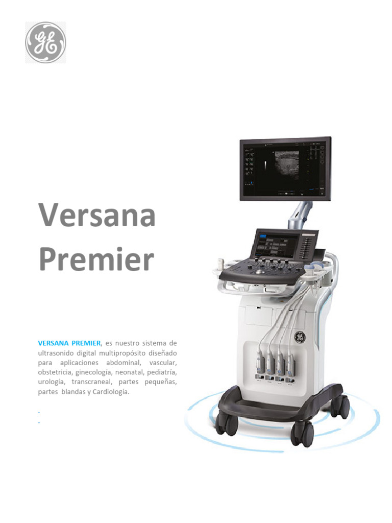 Ficha Técnica del Ecógrafo Versana Premier | PDF | Ultrasonido | Disco ...