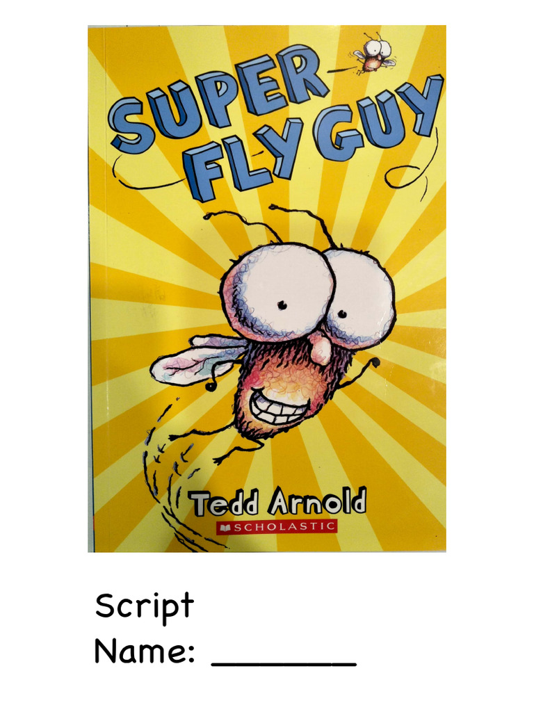 Super Fly Guy Script | PDF