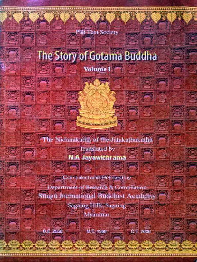 The Story of Gotama Buddha (Jataka Commentary Jatakatthakatha, Only ...
