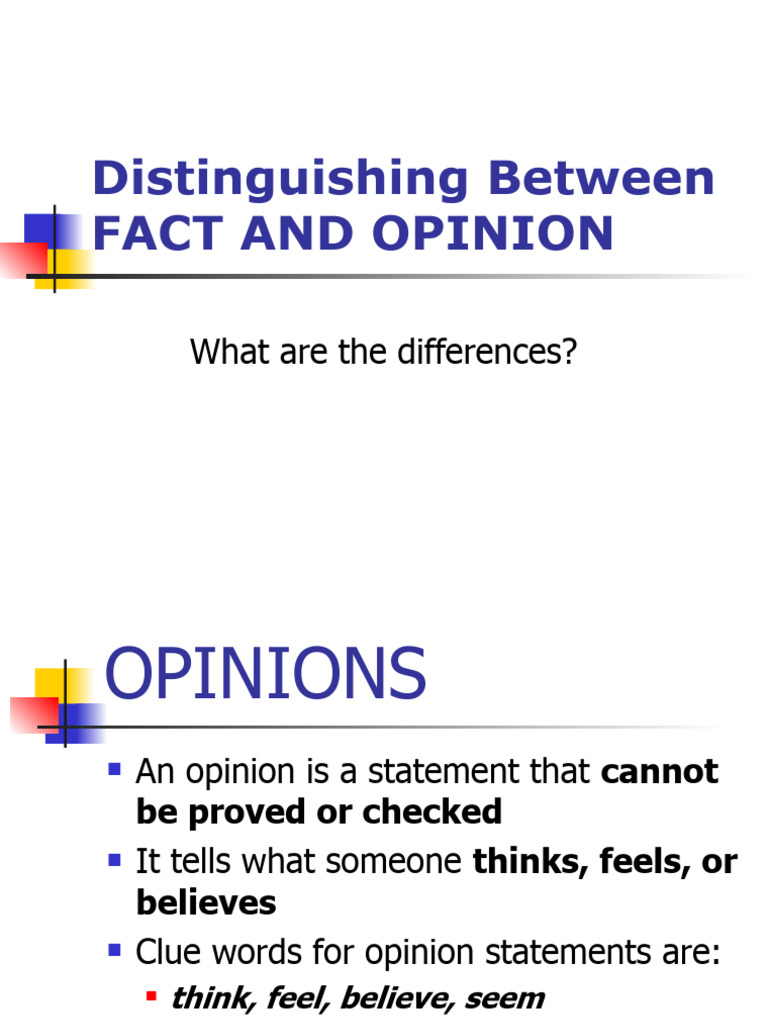 Distinguishing Between Fact and Opinion: What Are The Differences? | PDF | Theory | Mathematical ...