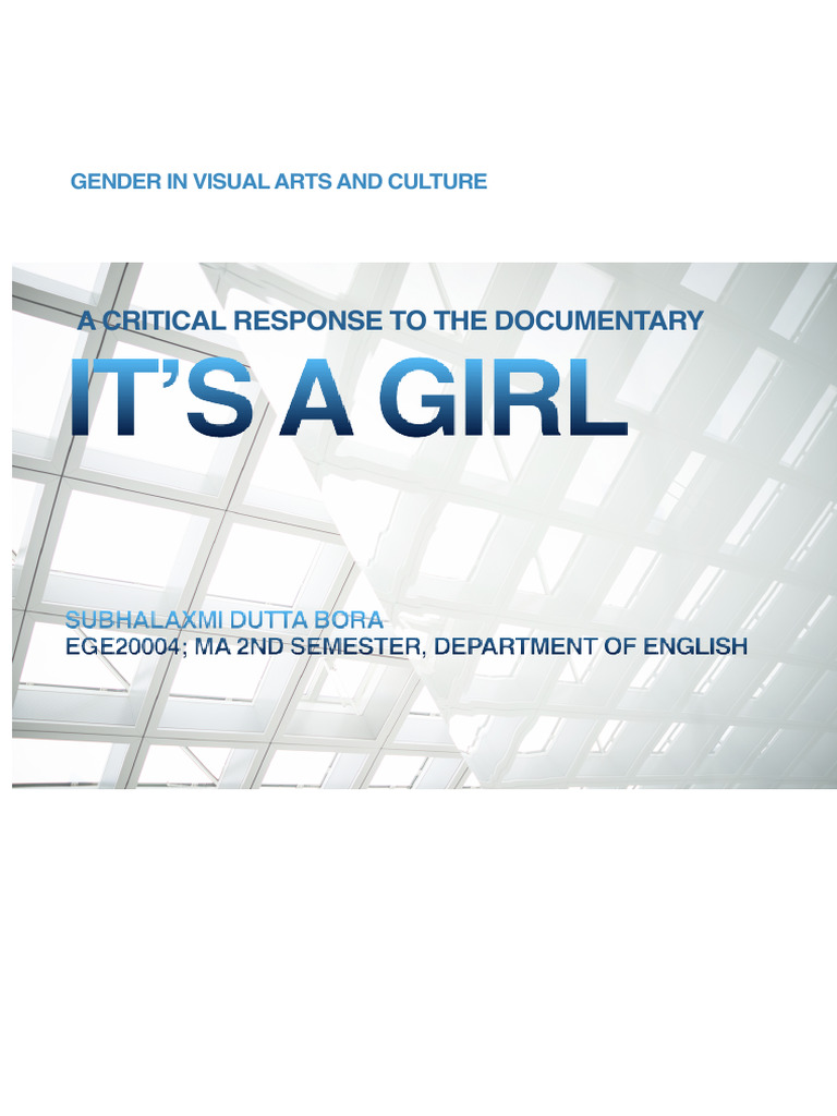 Response On It's A Girl, A Documentary - by Subhalaxmi D Bora | PDF | Patriarchy