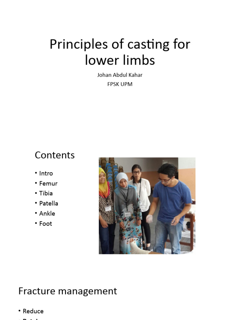 Principles Casting Lower Limb | PDF | Human Leg | Skeletal System