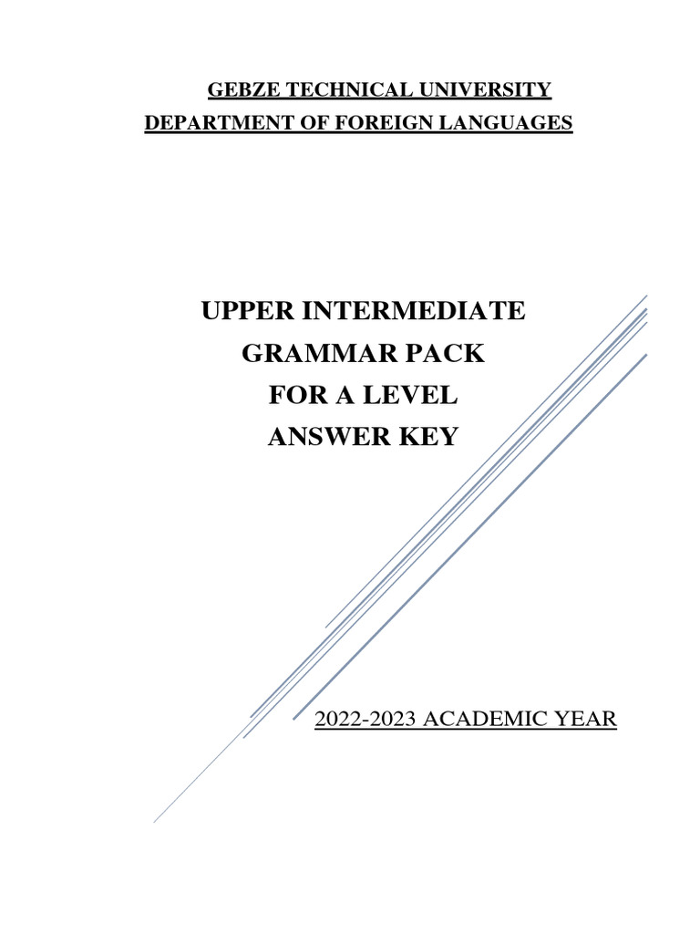New - A Level - Upper-Int Grammar Pack Answer Key-2022-2023 | PDF ... New - A Level - Upper-Int Grammar Pack Answer Key-2022-2023 | PDF ...