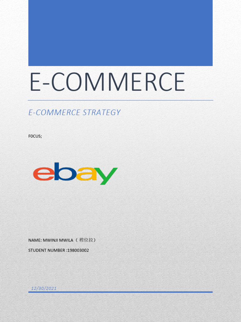 Ecommerce Strategy | PDF | E Commerce | E Bay Ecommerce Strategy | PDF | E Commerce | E Bay