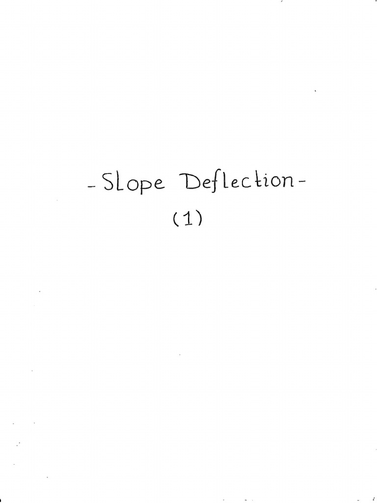 01 Slope Deflection Method 1 انشاءات طريقة الميل الجزءالاول Pdf 8222