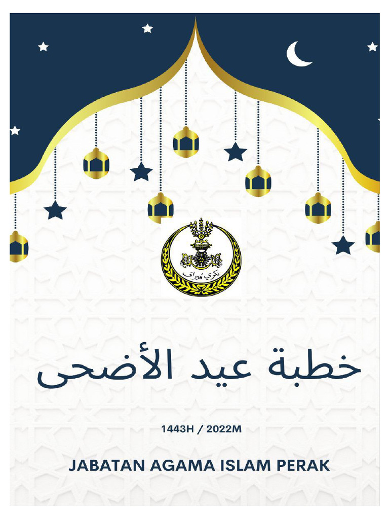 Khutbah Aidiladha 10 Julai 2022 - Aidiladha Eratkan Persaudaraan Sesama ... Khutbah Aidiladha 10 Julai 2022 - Aidiladha Eratkan Persaudaraan Sesama ...