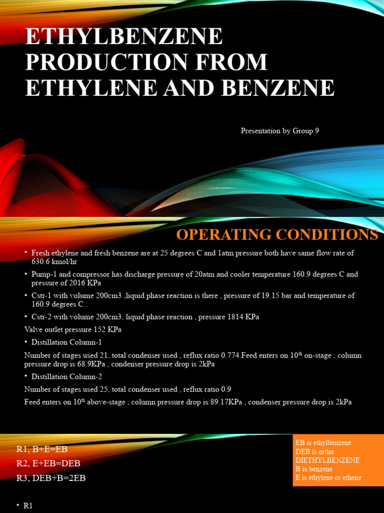 Ethylbenzene Production From Ethylene and Benzene: Presentation by ...