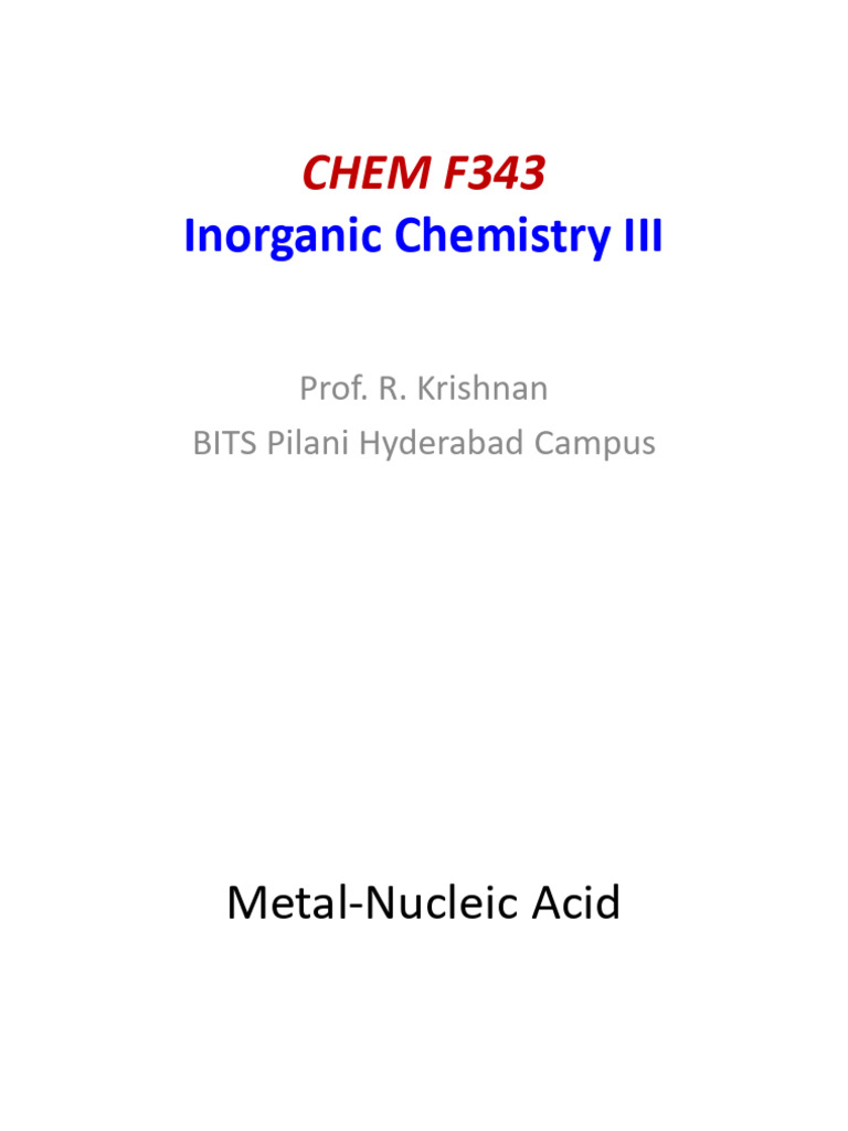 Lecture 39 - CHEM F343 | PDF | Nucleotides | Dna
