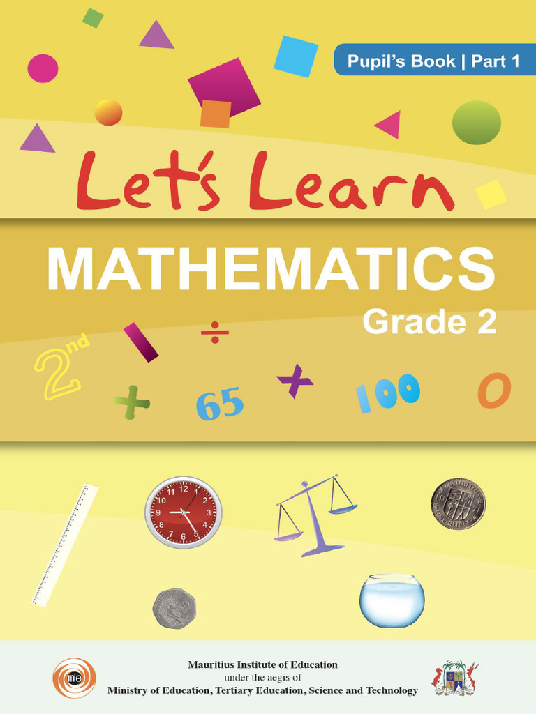 Grade 2 Mathematics Pupil's Book Part 1 | PDF | Curriculum | Shape