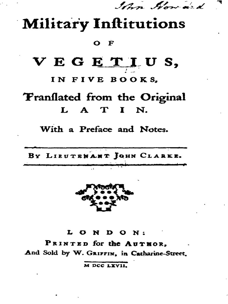 John Clarke - Vegetius - Military Institutions of Vegetius - in Five ...
