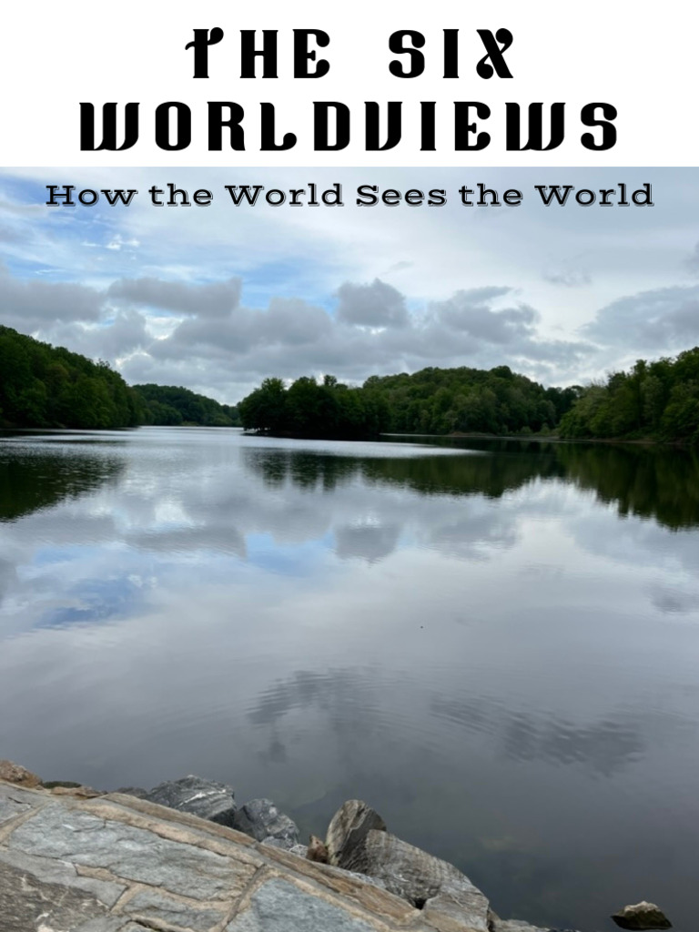 Understanding Six Major Worldviews | PDF | God | Religious Faiths