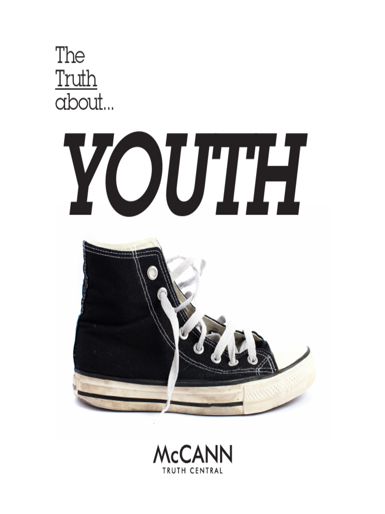 Mccann Truth About Youth | PDF | Brand | Justice