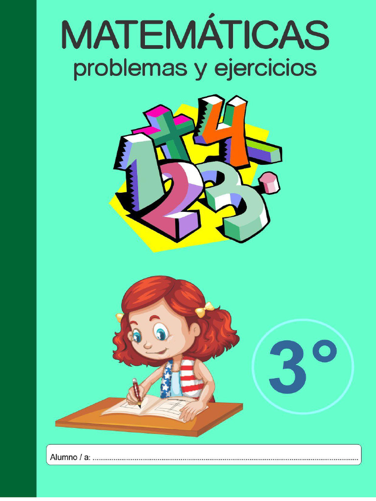 Cuaderno de Matemáticas Problemas y Ejercicios 3º de Primaria | PDF