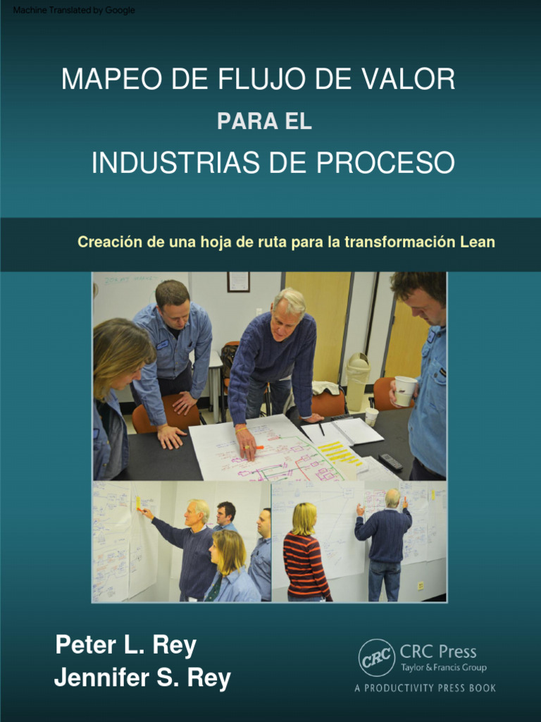 Value Stream Mapping For The Process Industries (Traducido) - Peter L ...