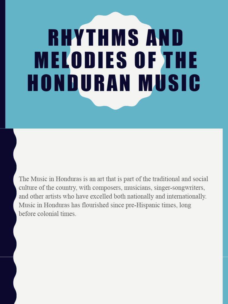 Rhythms and Melodies of The Honduran Music | PDF | Honduras