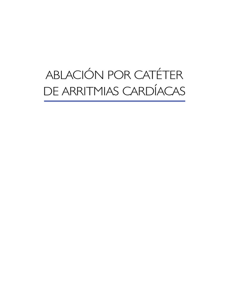 Libro ABLACI C3 93N POR CAT C3 89TER DE ARRITMIAS CARD C3 8DACAS - Dres ...