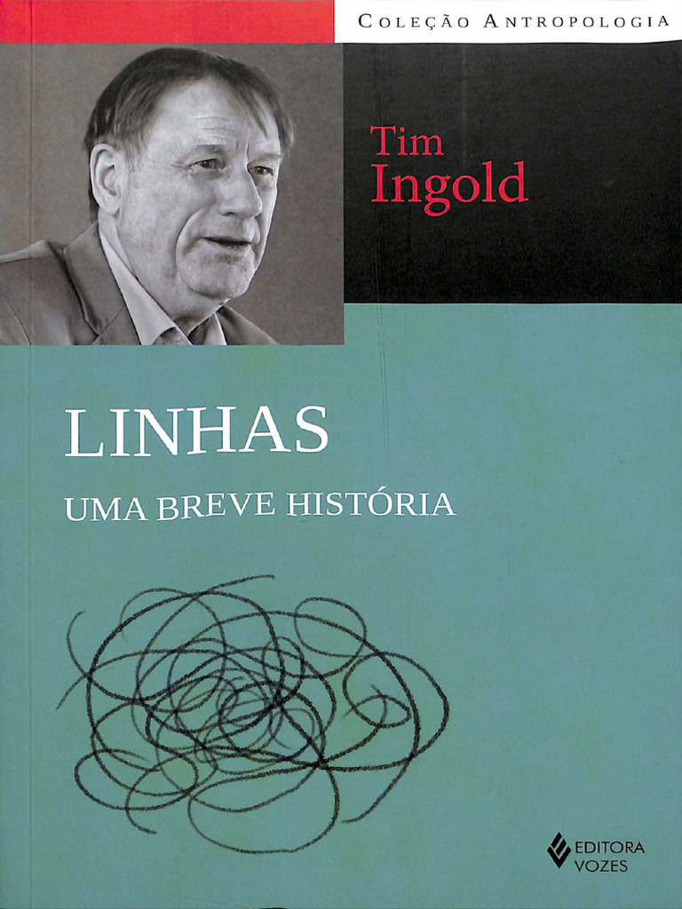 INGOLD, Tim. Como-a-linha-se-tornou-reta-In-Linhas | PDF | Linha ...