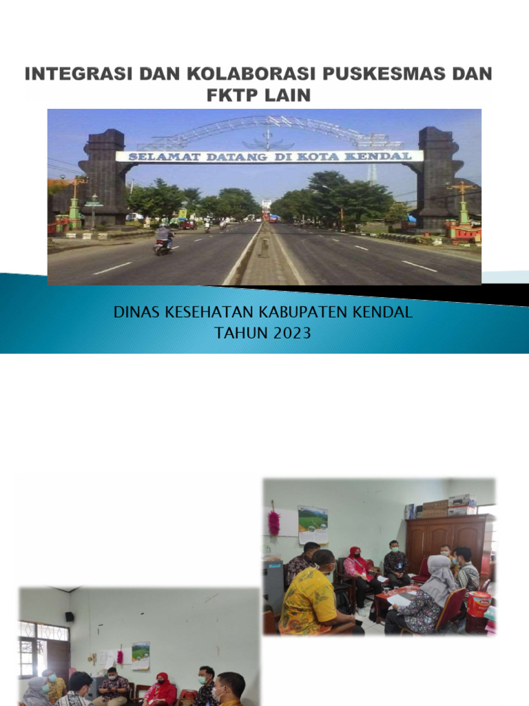 Dinkes Kendal - Progres Implementasi Integrasi Dan Kolaborasi Puskesmas Dan FKTP Lain - BogorOkt ...