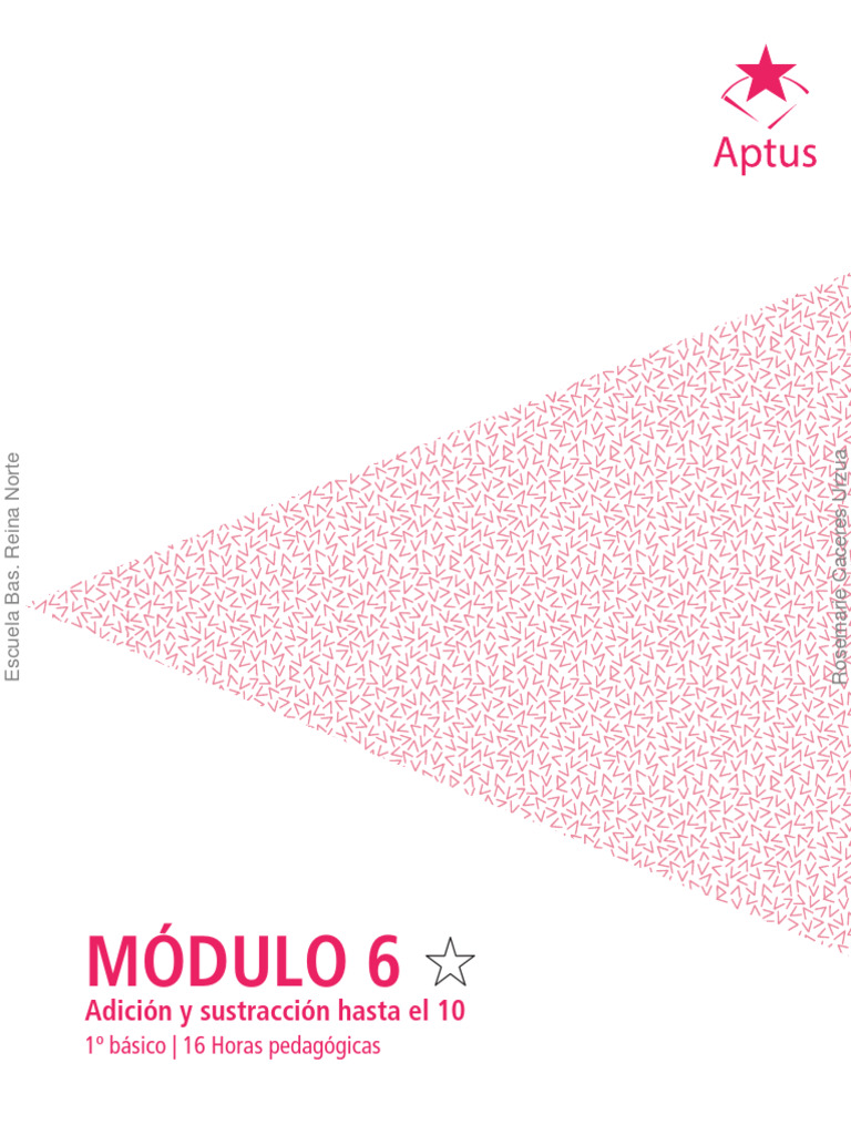 6 - 2023 1 Basico Matematica Modulo 6 Adición y Sustracción Hasta El 10 ...