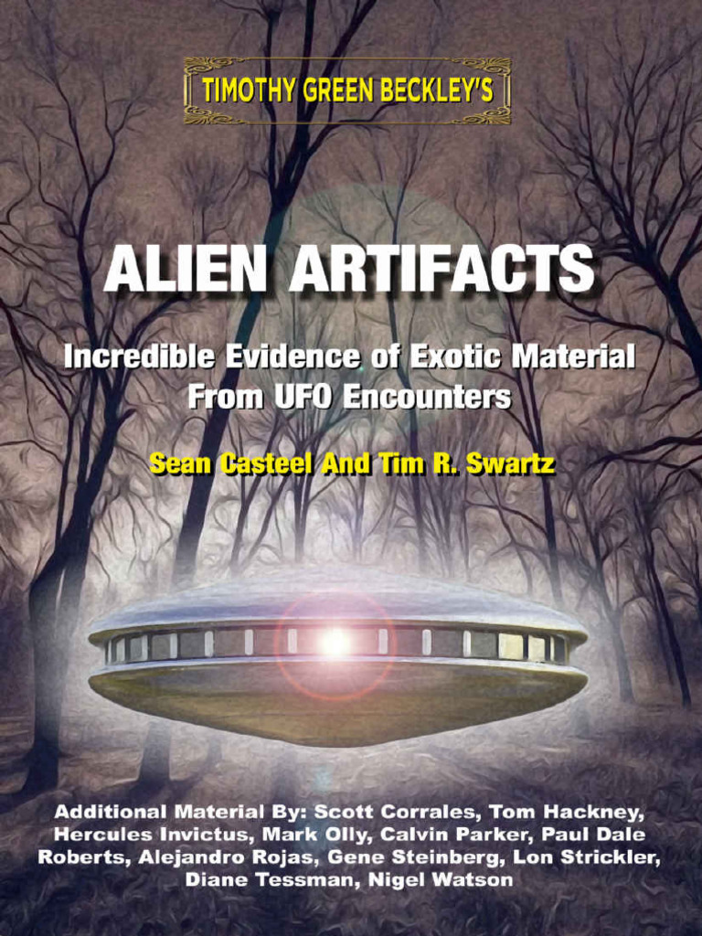 Alien Artifacts Incredible Evidence of Exotic Material From UFO ...