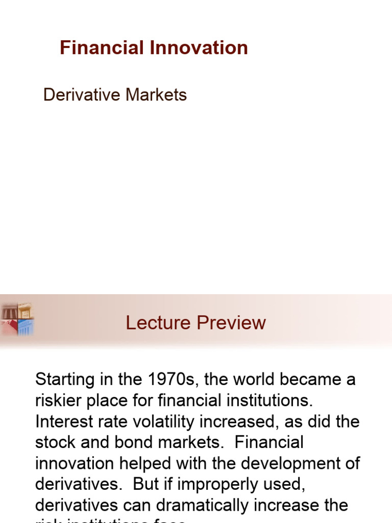 Derivative Markets | PDF | Futures Contract | Option (Finance)