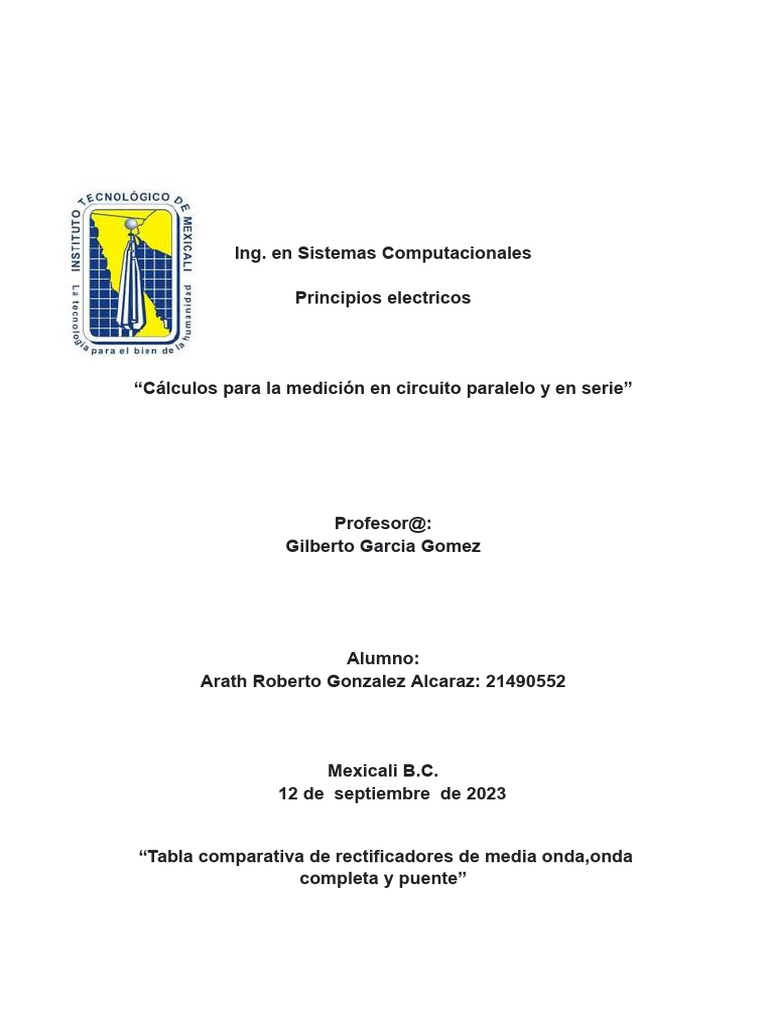 Tarea1Tabla Comparativa de Rectificadores de Media Ondaonda Completa y Puente Arath Roberto ...