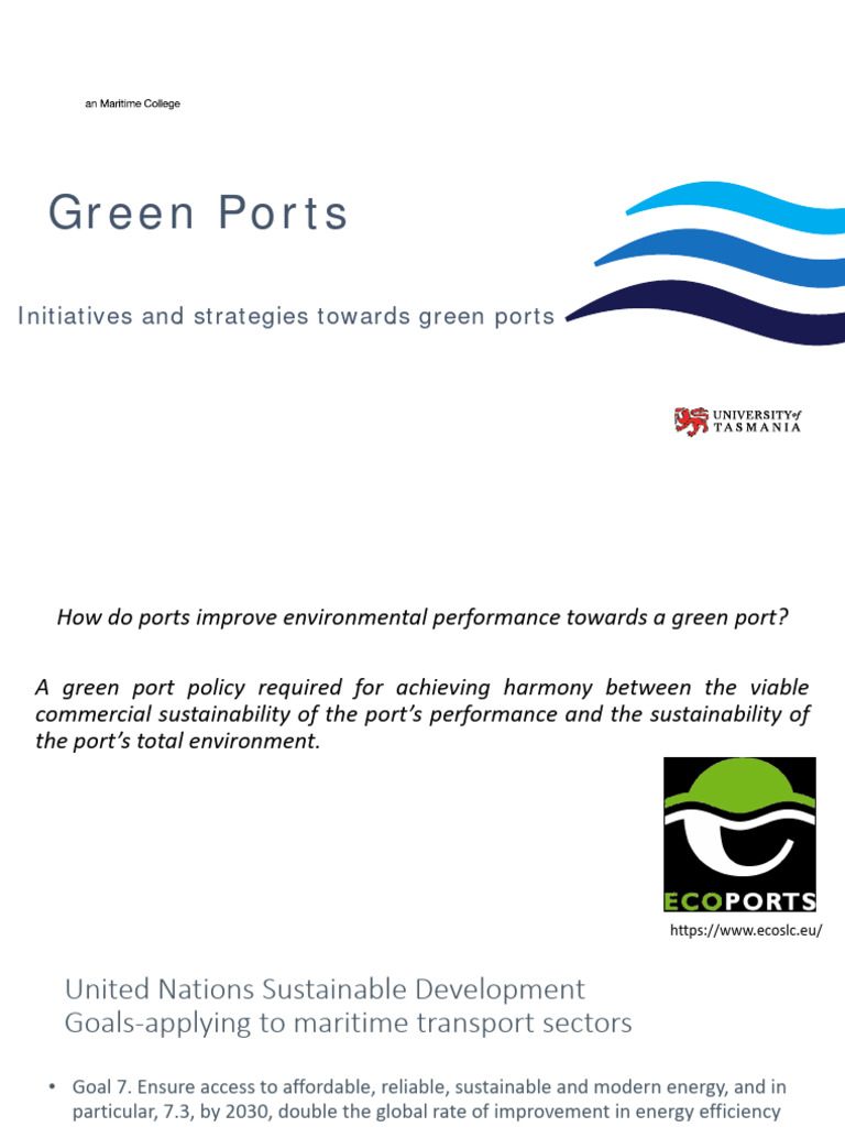 Green Ports Session Two and Three Geen Port Initiatives and Strategies ...