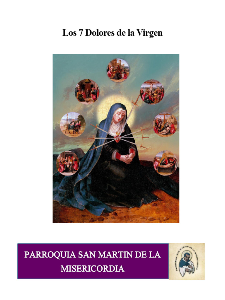 Los 7 Dolores De La Virgen Pdf María Madre De Jesús Jesús