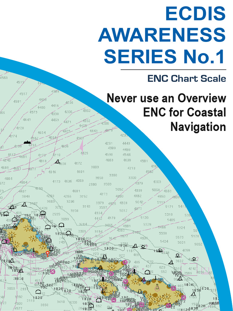 Comic #1 ECDIS Awareness ENC Chart Scale | PDF
