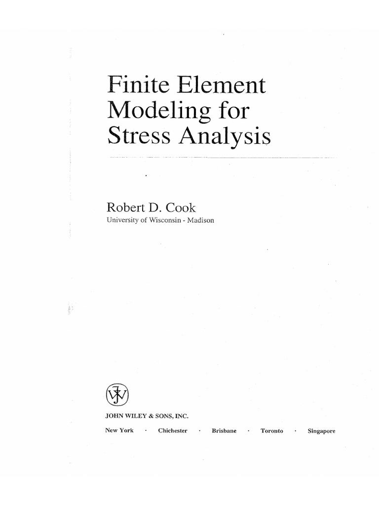 Finite Element Modeling For Stress Analysis Robert D. Cook - PDF 15 | PDF
