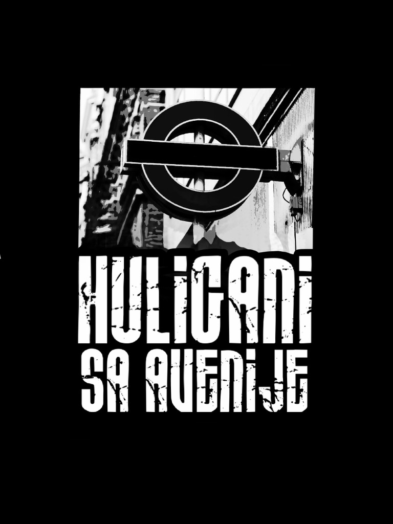 Huligani Sa Avenije | PDF