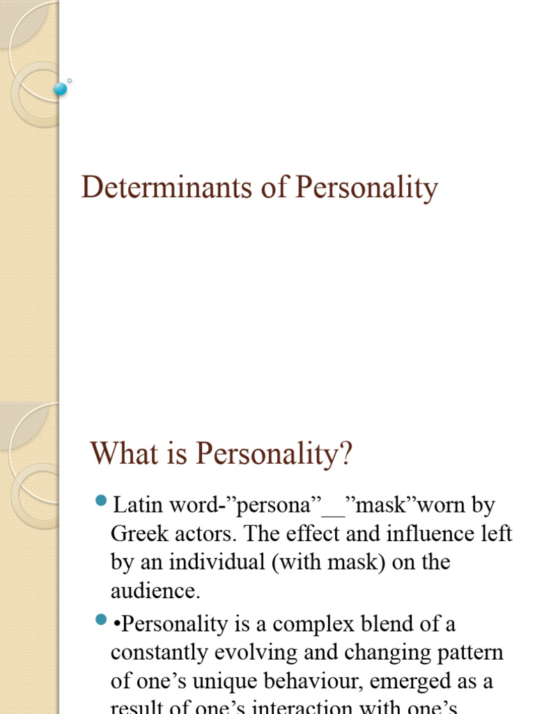 6 Determinants of Personality | PDF