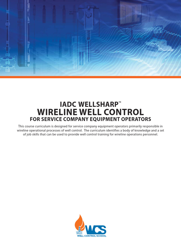Iadc Well Control Wireline Service Company Operators Course Details | PDF