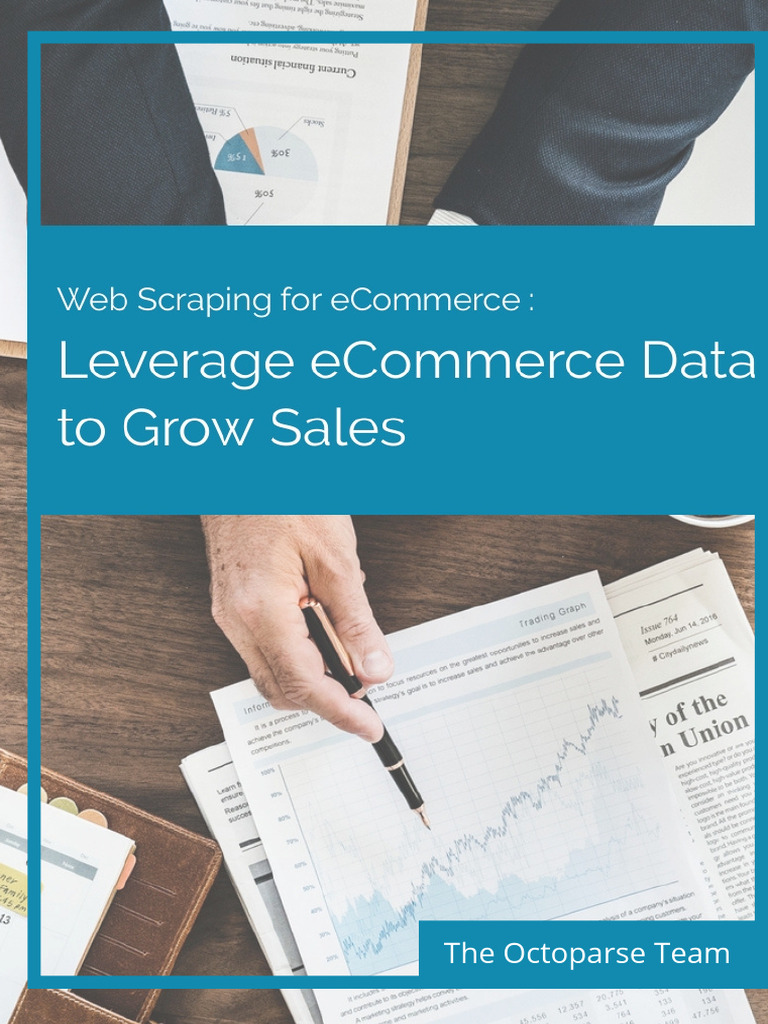 Web Scraping For eCommerce-How You Can Leverage Ecommerce Data To Grow ...