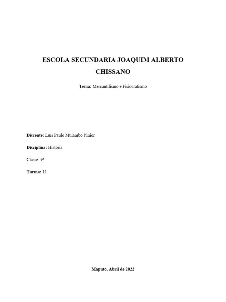 Escola Secundaria Joaquim Alberto Chissano | PDF | Mercantilismo | Economia