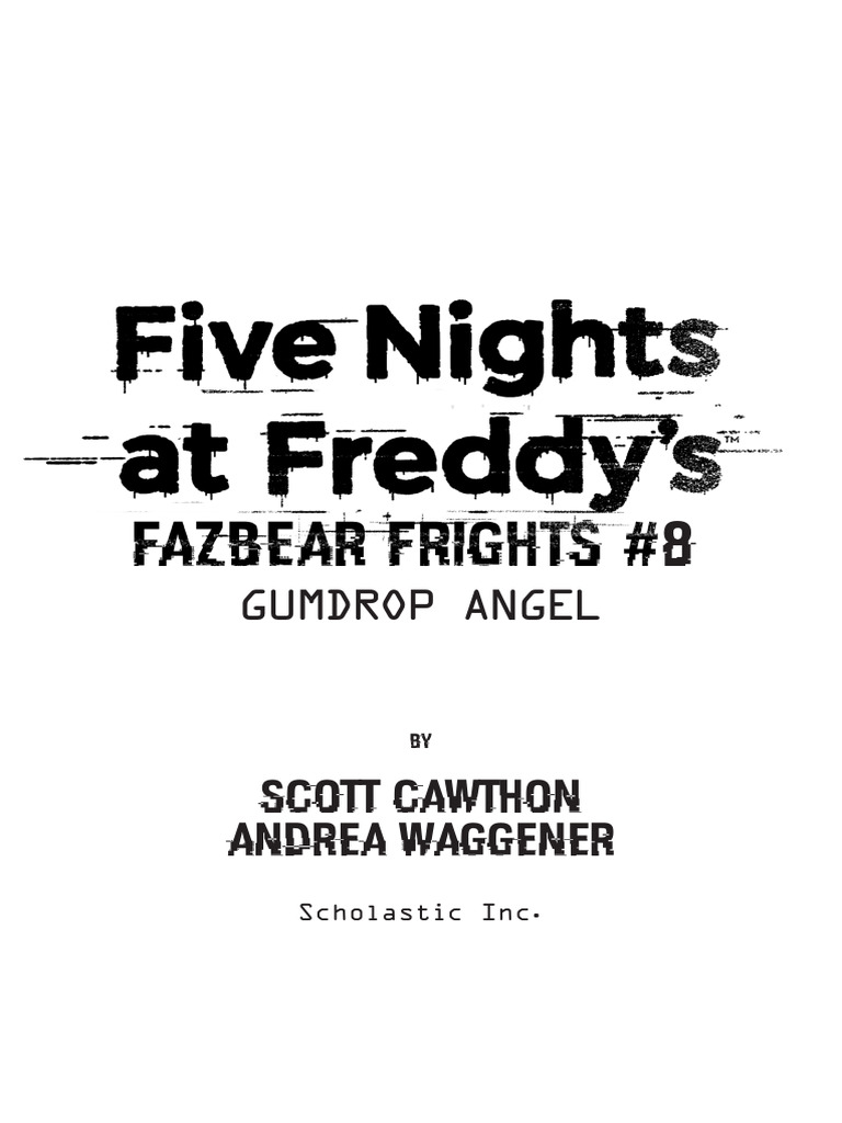 Scott Cawthon Andrea Waggener: Gumdrop Angel | PDF | Books