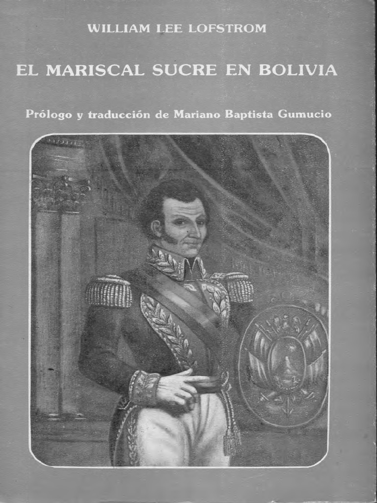 El Mariscal Sucre y sus Reformas en Bolivia | PDF | Bolivia
