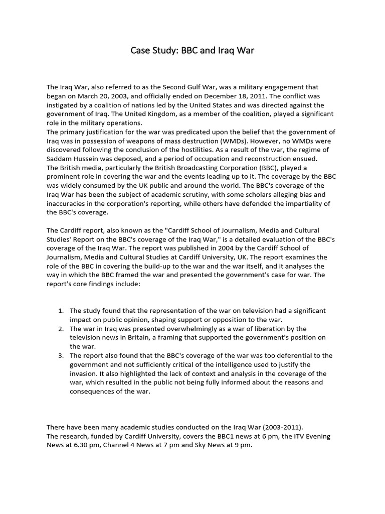 Case Study - BBC and Iraq War | PDF | 2003 Invasion Of Iraq | Mass Media