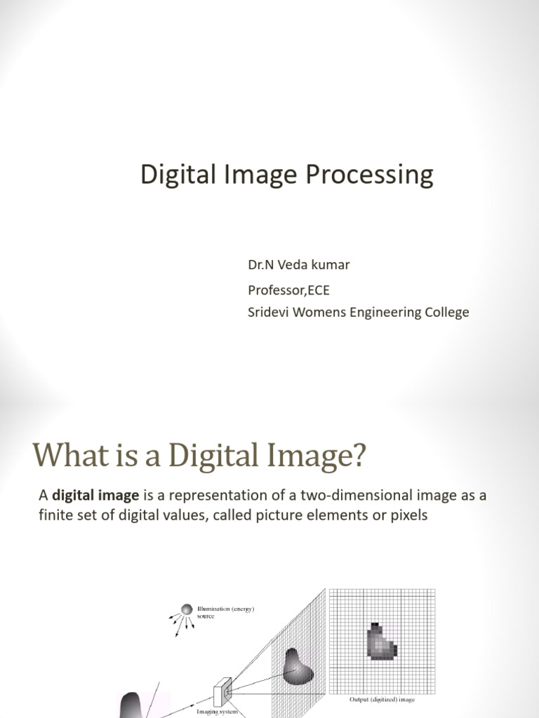 12.digital Image Processing-Dr.N.vedakumar | PDF | Medical Imaging ...