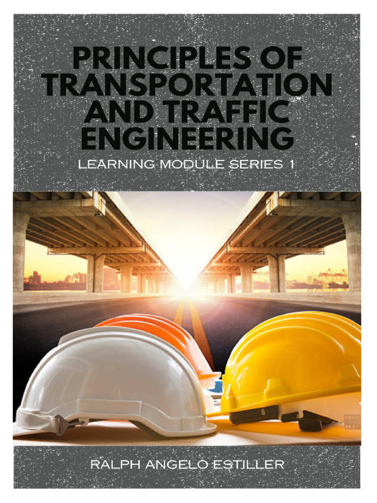 Principles of Transportation and Traffic Engineering Module | PDF ...