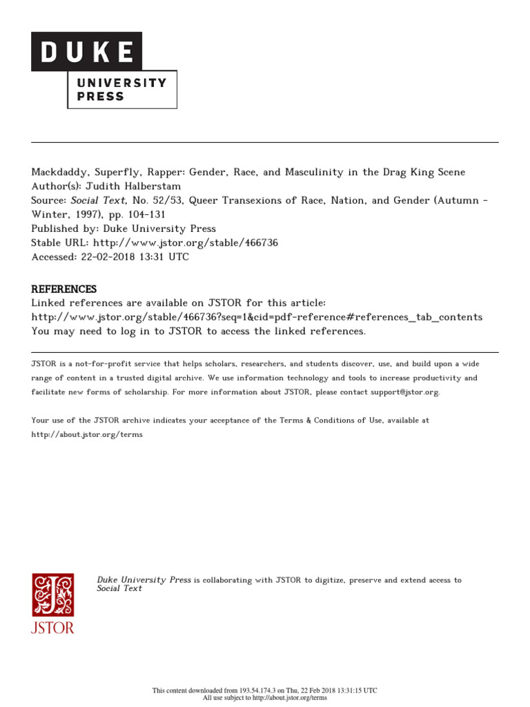 Halberstam, Mackdaddy, Superfly, Rapper. Gender, Race, and Masculinity in The Drag King Scene ...