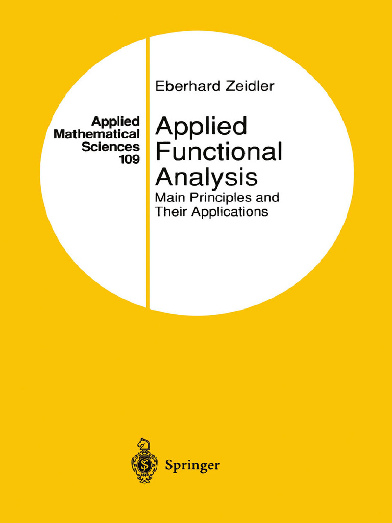 Applied Functional Analysis Main Principles and Their Applications Zeidler Compress | PDF ...