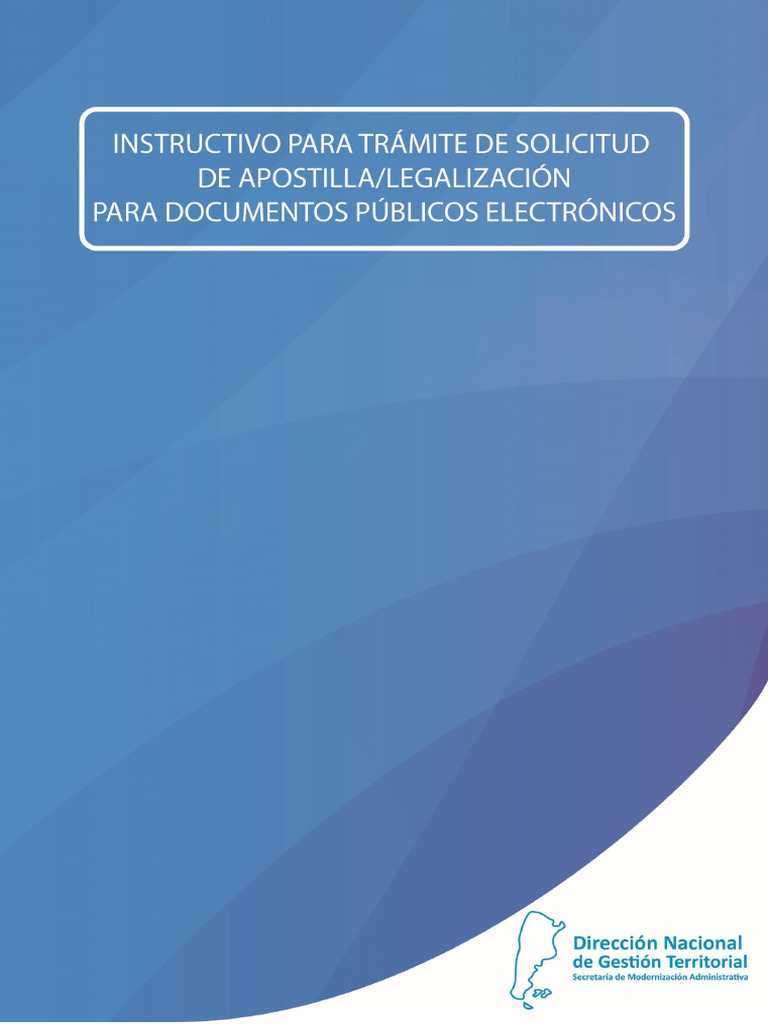 Instructivo Apostilla - y - Legalizaciones - para - Documentos - Electronicos | PDF