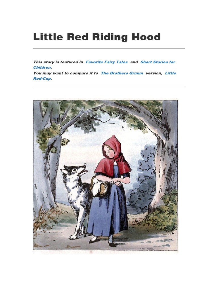 Little Red Riding Hood: This Story Is Featured in and - You May Want To ...