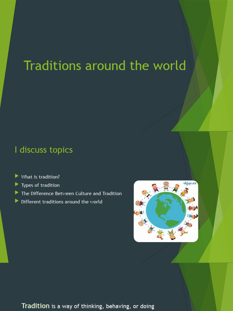 Traditions Around The World | PDF | Traditions | Nonverbal Communication