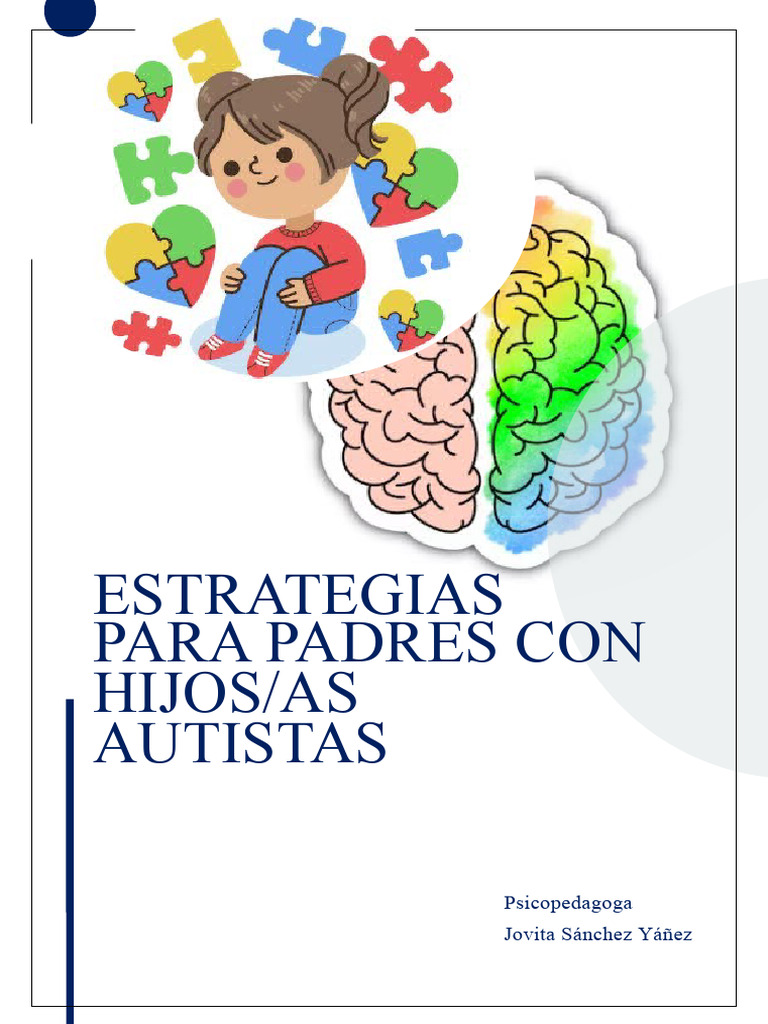 Estrategias para Padres Con Hijos Autistas | PDF | Espectro autista ...
